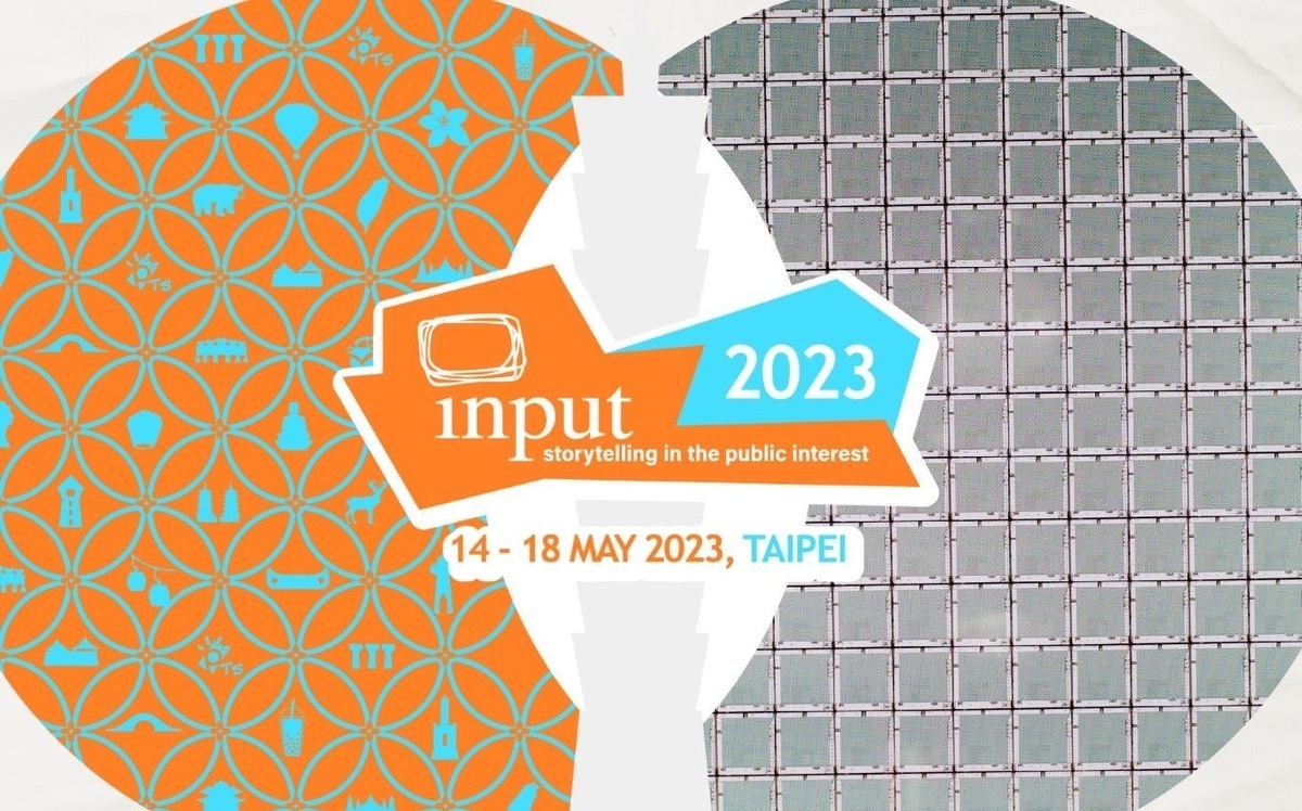 暌違17年！INPUT 2023 世界公視大展五月中旬台北盛大舉行 | 娛樂 | Newtalk新聞